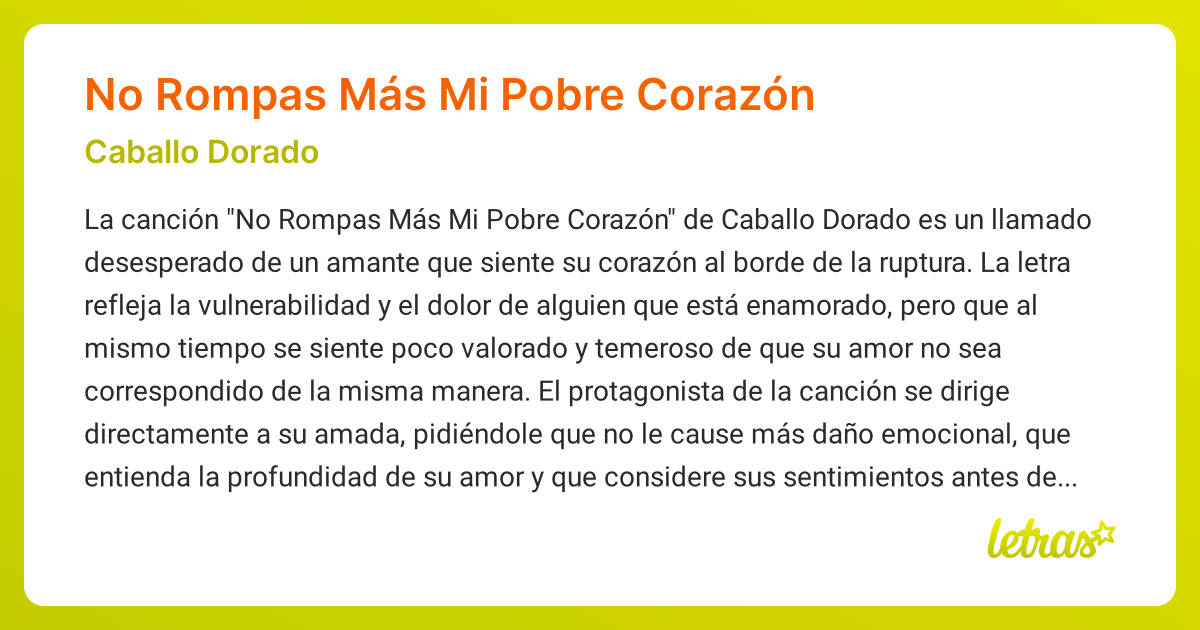 Significado de la canción No Rompas Más Mi Pobre Corazón (Caballo ...
