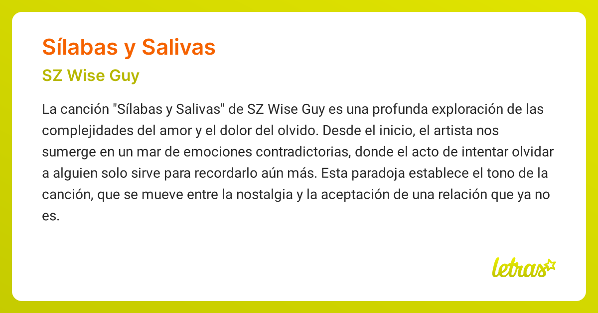 Significado de la canción SÍLABAS Y SALIVAS (SZ Wise Guy) - LETRAS.COM