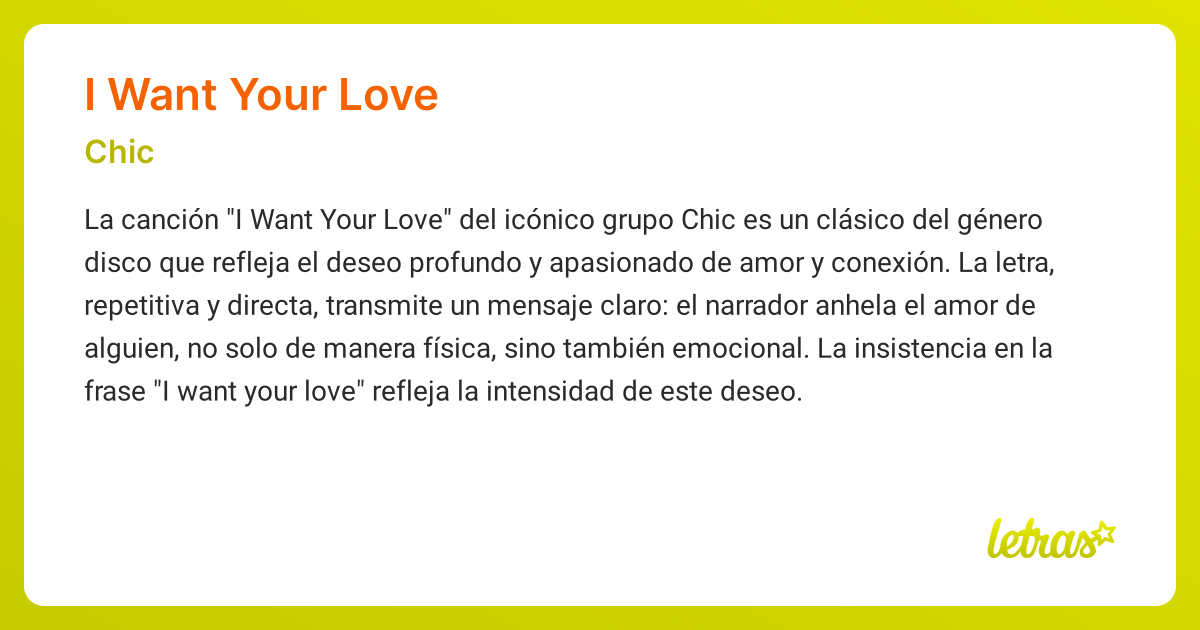 Significado de la canción I WANT YOUR LOVE (Chic) - LETRAS.COM