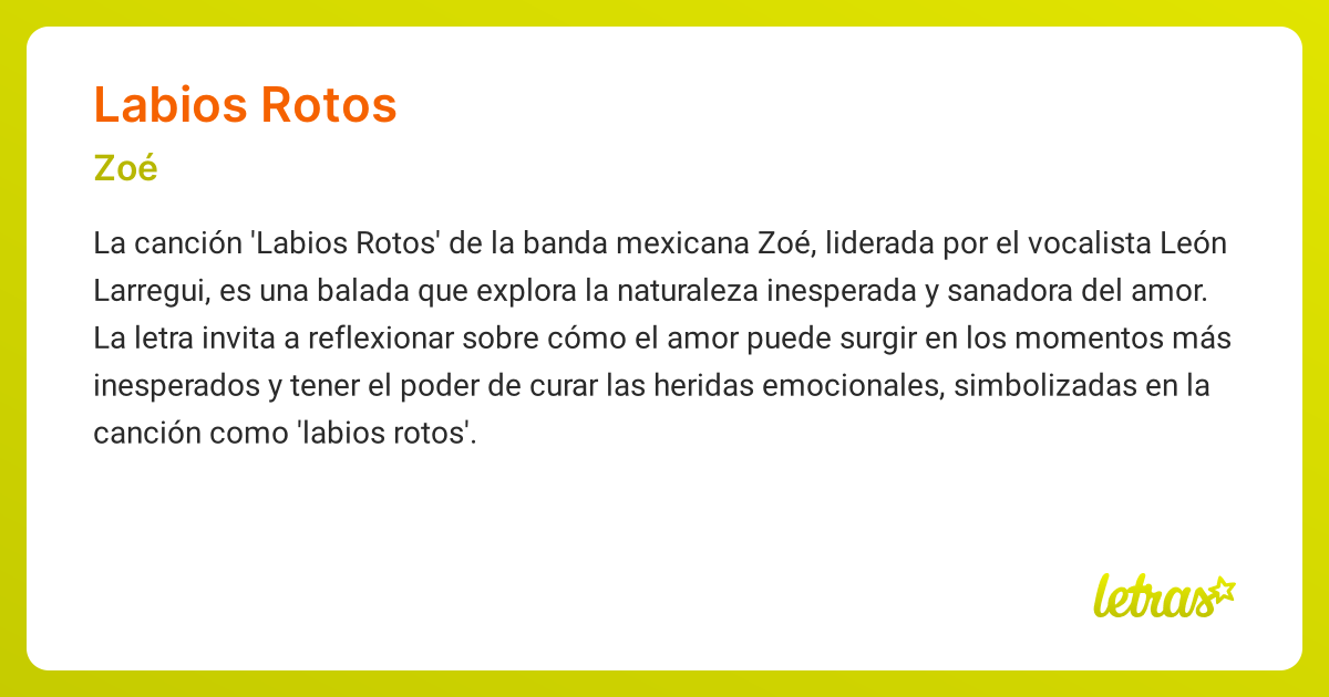 Significado de la canción LABIOS ROTOS (Zoé) - LETRAS.COM