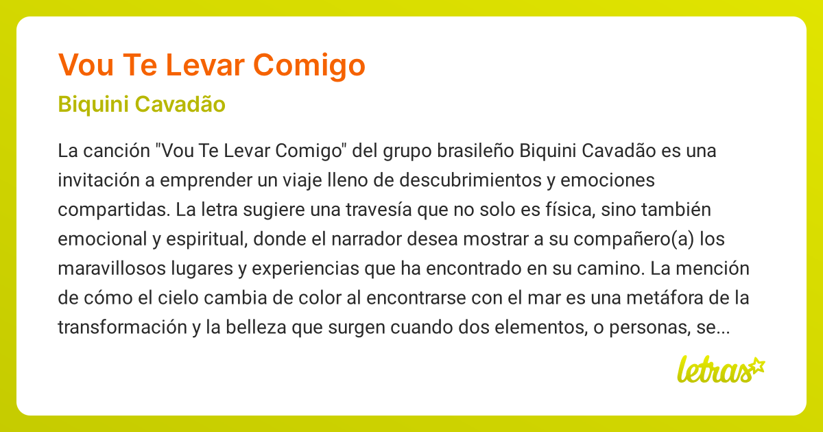 Significado de la canción VOU TE LEVAR COMIGO (Biquini Cavadão) - LETRAS.COM