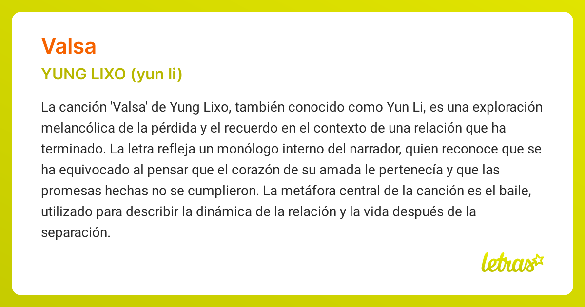 Significado de la canción VALSA (YUNG LIXO (yun li)) - LETRAS.COM