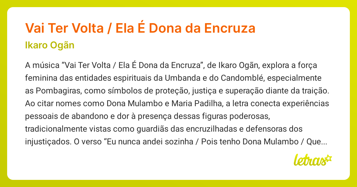 Significado da música Vai Ter Volta / Ela É Dona da Encruza (Ikaro Ogãn ...