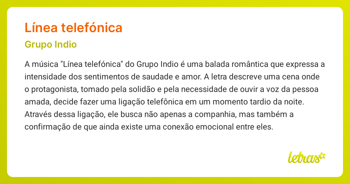 Significado da música LÍNEA TELEFÓNICA (Grupo Indio) - LETRAS.MUS.BR