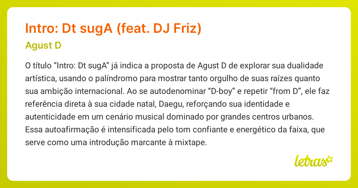 Significado da música INTRO: DT SUGA (FEAT. DJ FRIZ) (Agust D) - LETRAS ...