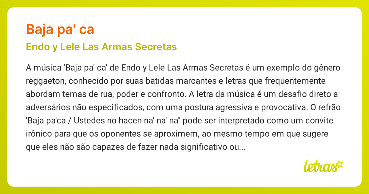 Significado da música BAJA PA' CA (Endo y Lele Las Armas Secretas ...