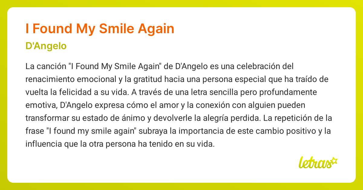 Significado de la canción I FOUND MY SMILE AGAIN (D'Angelo) - LETRAS.COM