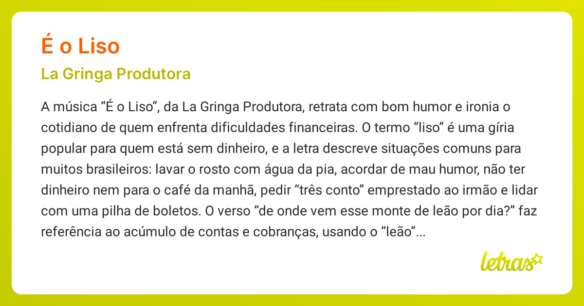 Significado da música É O LISO (La Gringa Produtora) - LETRAS.MUS.BR