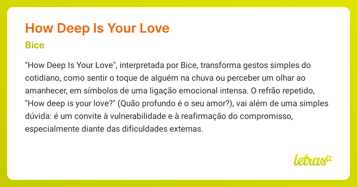 Significado da música HOW DEEP IS YOUR LOVE (Bice) - LETRAS.MUS.BR