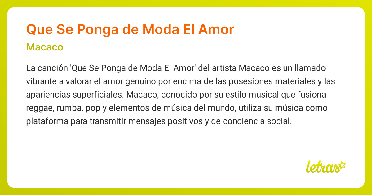 Significado de la canción QUE SE PONGA DE MODA EL AMOR (Macaco ...