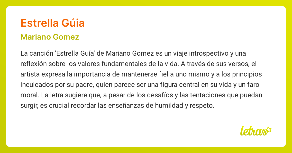Significado de la canción ESTRELLA GÚIA (Mariano Gomez) - LETRAS.COM