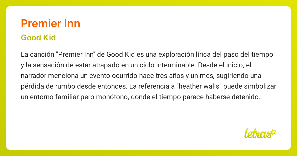 Significado de la canción PREMIER INN (Good Kid) - LETRAS.COM