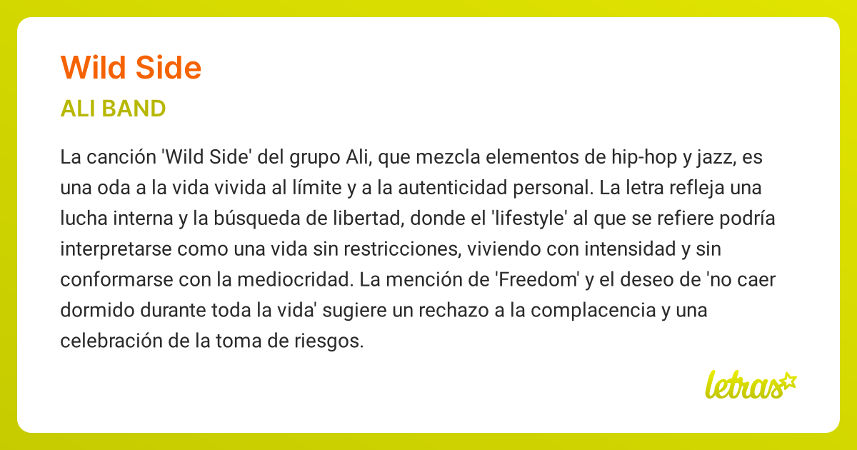 Significado de la canción WILD SIDE (ALI BAND) - LETRAS.COM