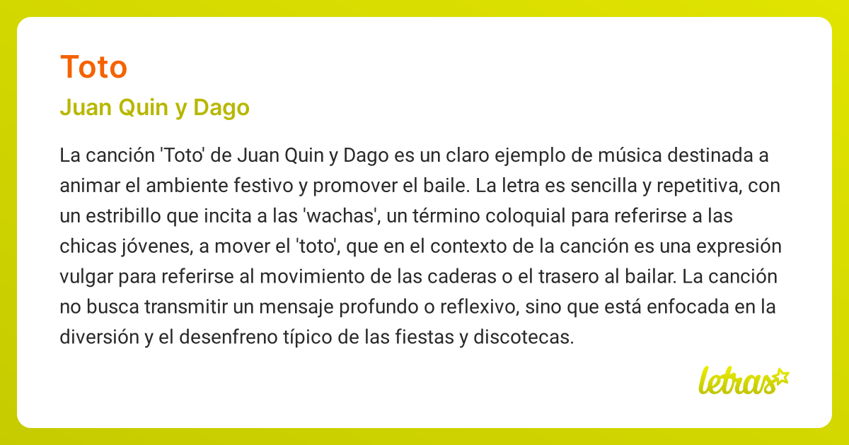 Significado de la canción TOTO (Juan Quin y Dago) - LETRAS.COM