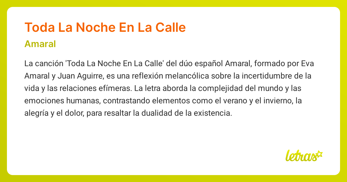 Significado de la canción TODA LA NOCHE EN LA CALLE (Amaral) - LETRAS.COM