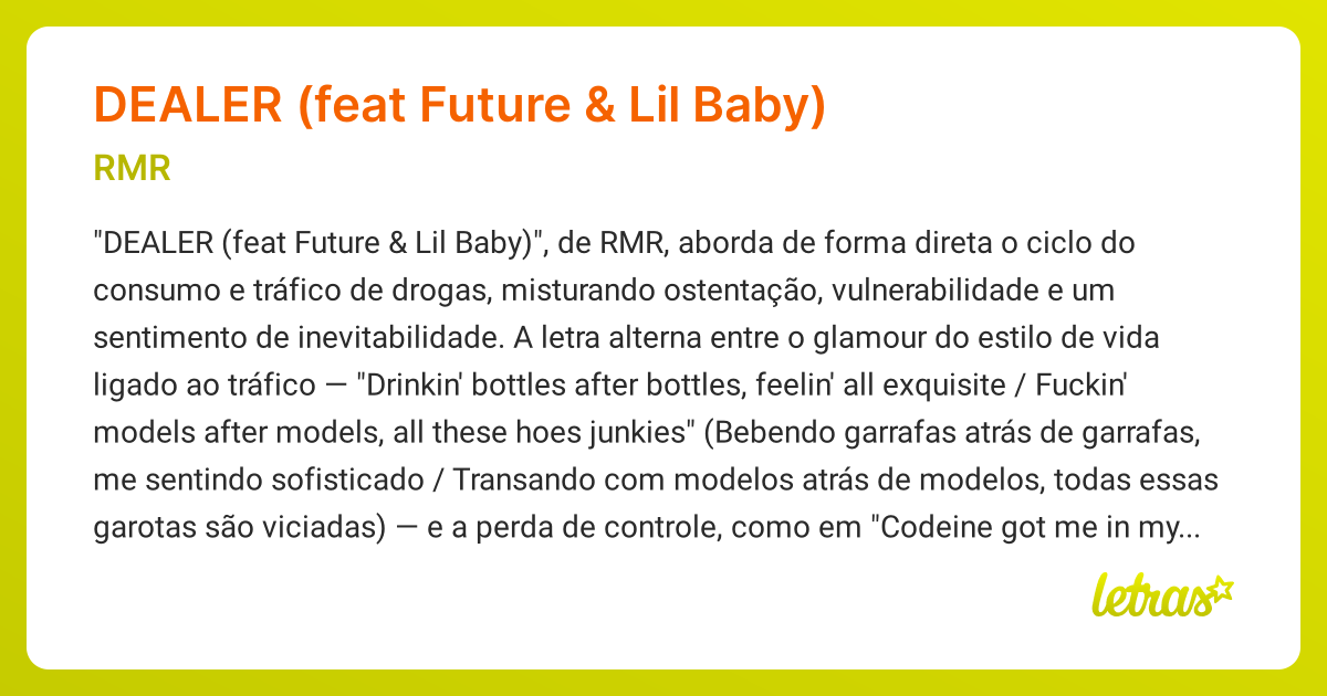 Significado da música DEALER (feat Future & Lil Baby) (RMR) - LETRAS.MUS.BR