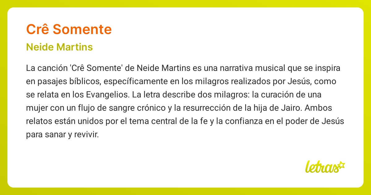 Significado de la canción CRÊ SOMENTE (Neide Martins) - LETRAS.COM