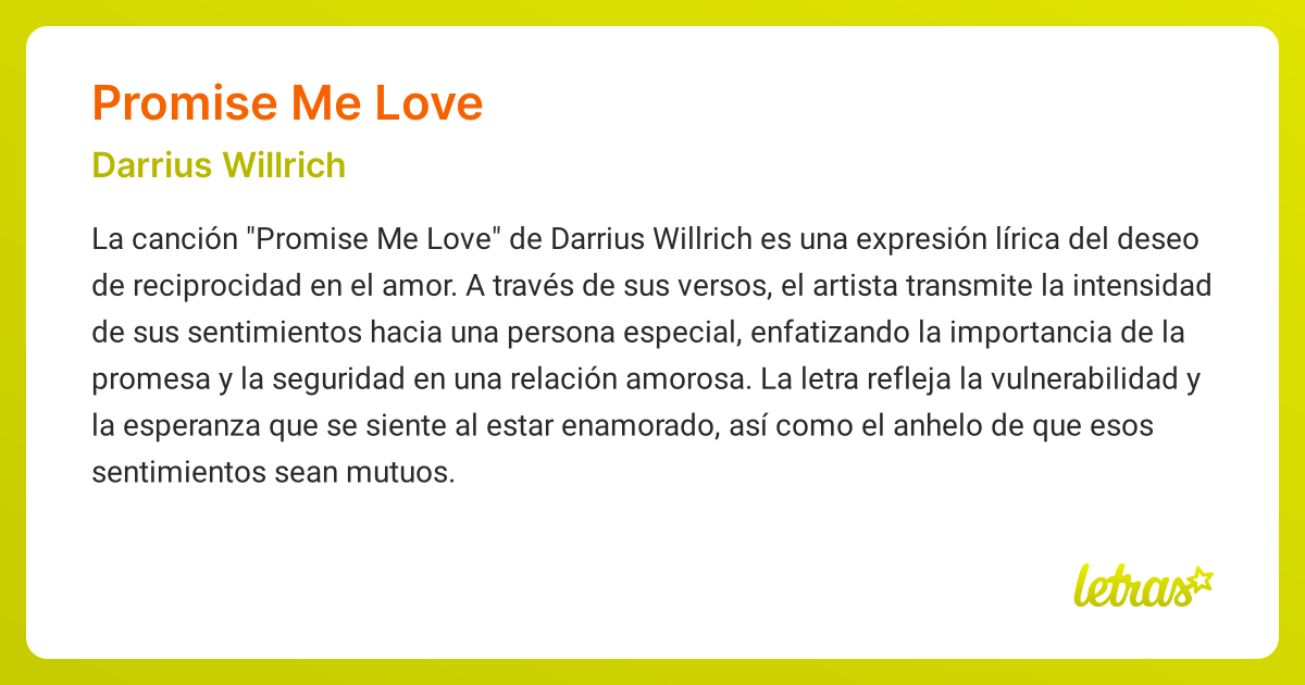 Significado de la canción PROMISE ME LOVE (Darrius Willrich) - LETRAS.COM