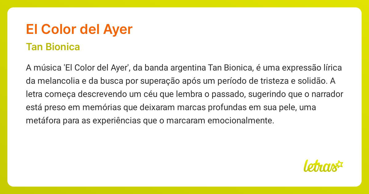 Significado da música EL COLOR DEL AYER (Tan Bionica) - LETRAS.MUS.BR