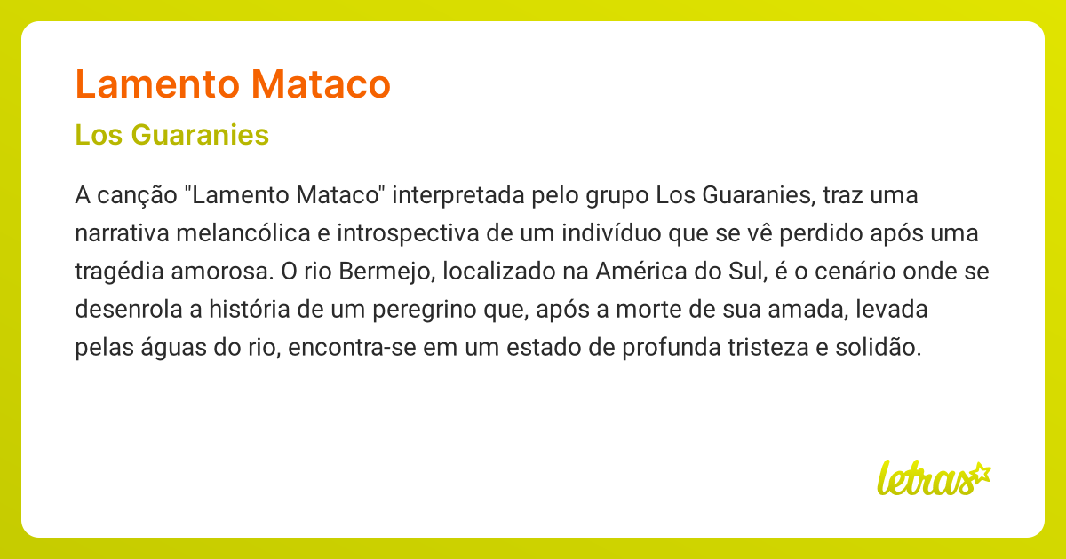 Significado da música LAMENTO MATACO (Los Guaranies) - LETRAS.MUS.BR