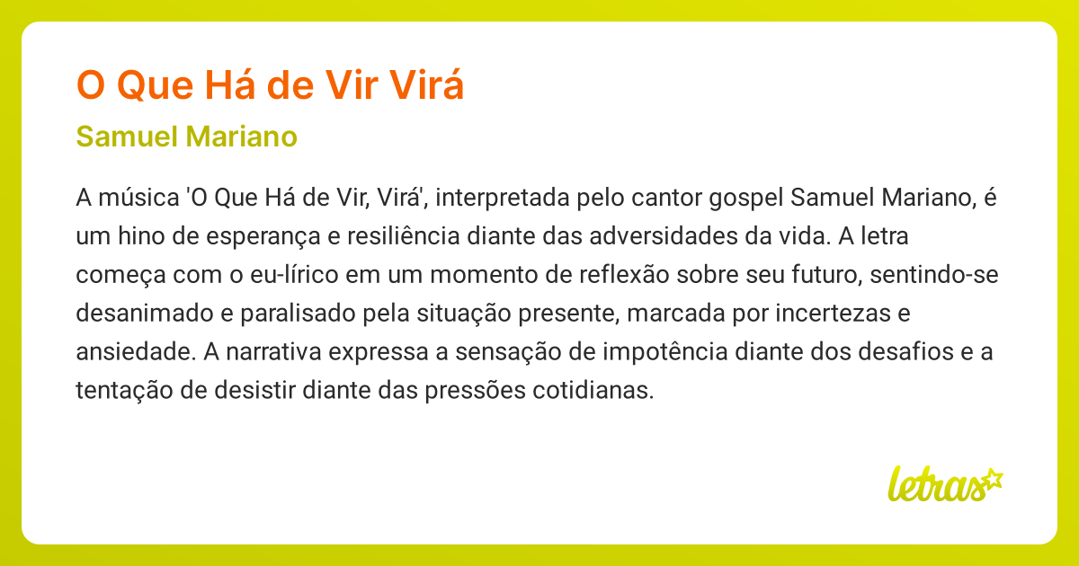 Significado da música O QUE HÁ DE VIR VIRÁ (Samuel Mariano) - LETRAS.MUS.BR