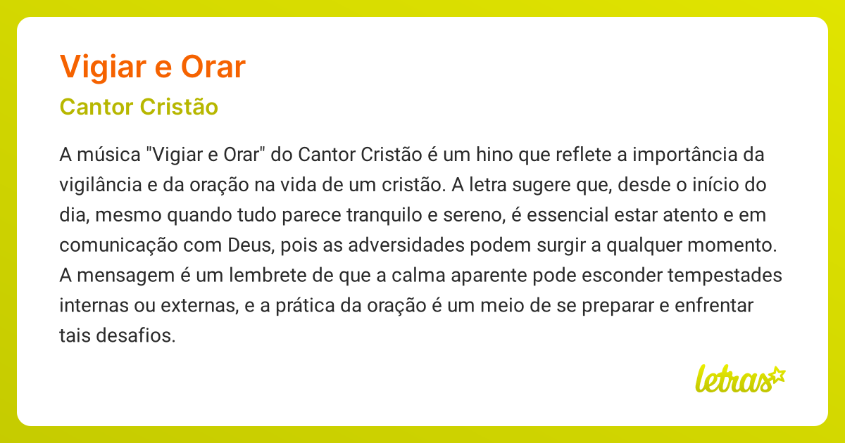 Significado da música VIGIAR E ORAR (Cantor Cristão) - LETRAS.MUS.BR
