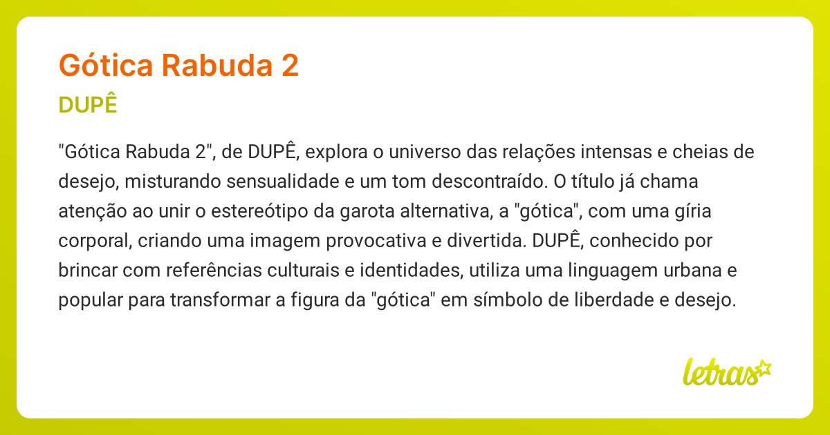 Significado da música GÓTICA RABUDA 2 (DUPÊ) - LETRAS.MUS.BR