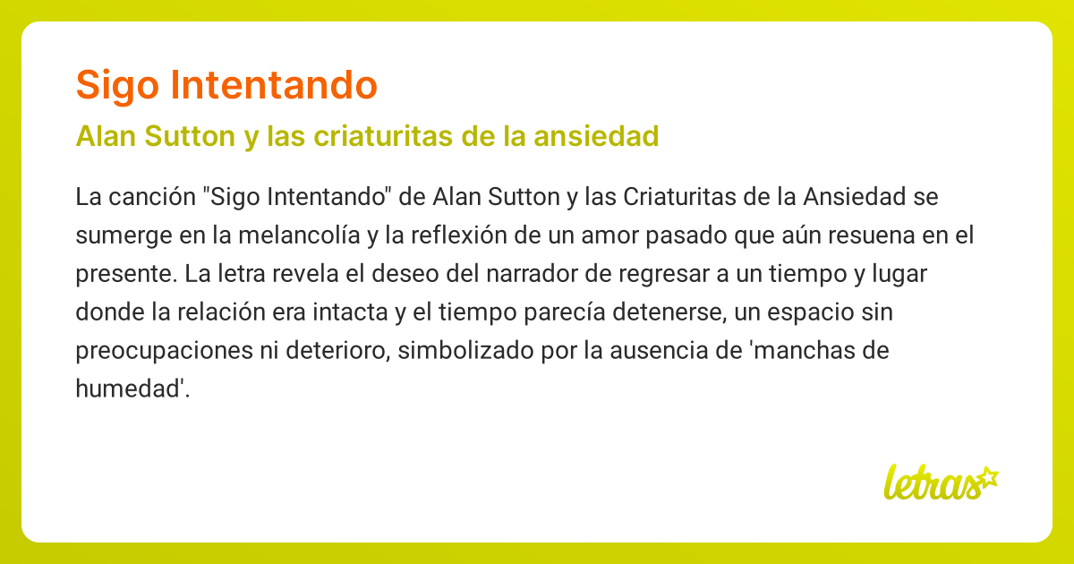 Significado de la canción SIGO INTENTANDO (Alan Sutton y las ...
