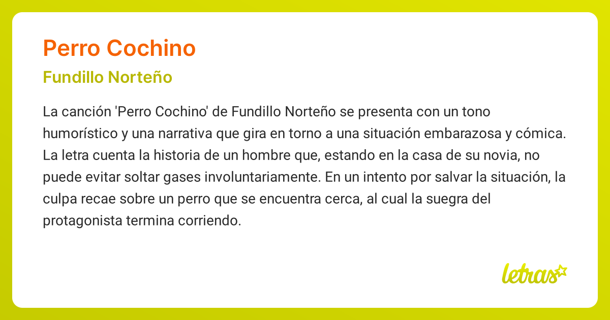 Significado de la canción PERRO COCHINO (Fundillo Norteño) - LETRAS.COM