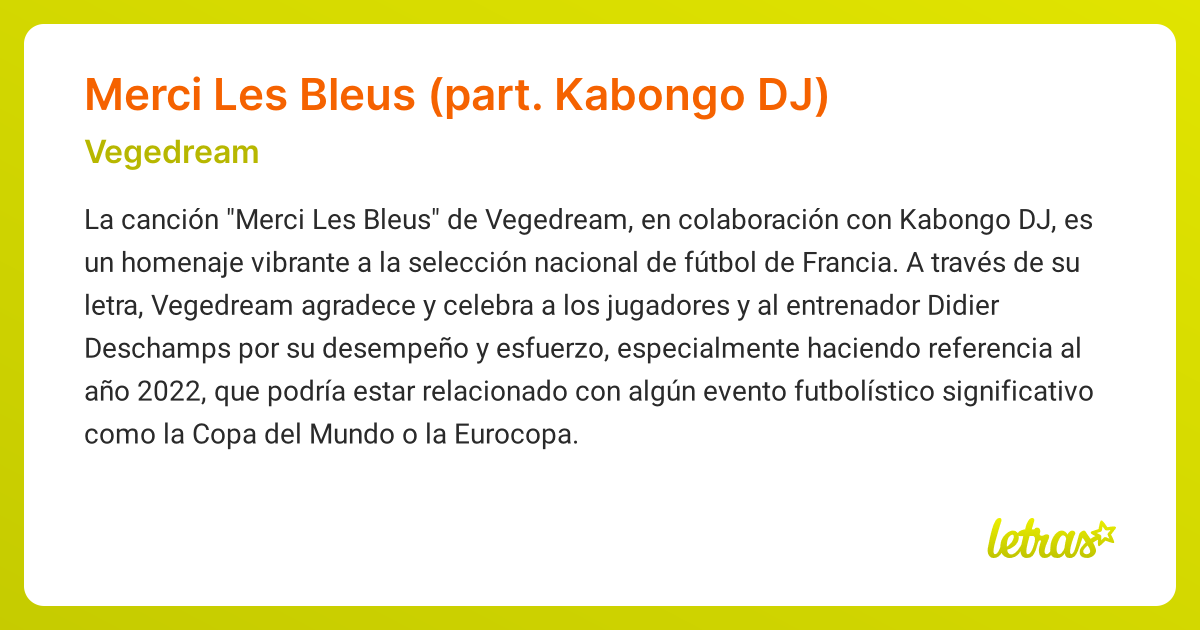 Significado de la canción Merci Les Bleus (part. Kabongo DJ) (Vegedream ...