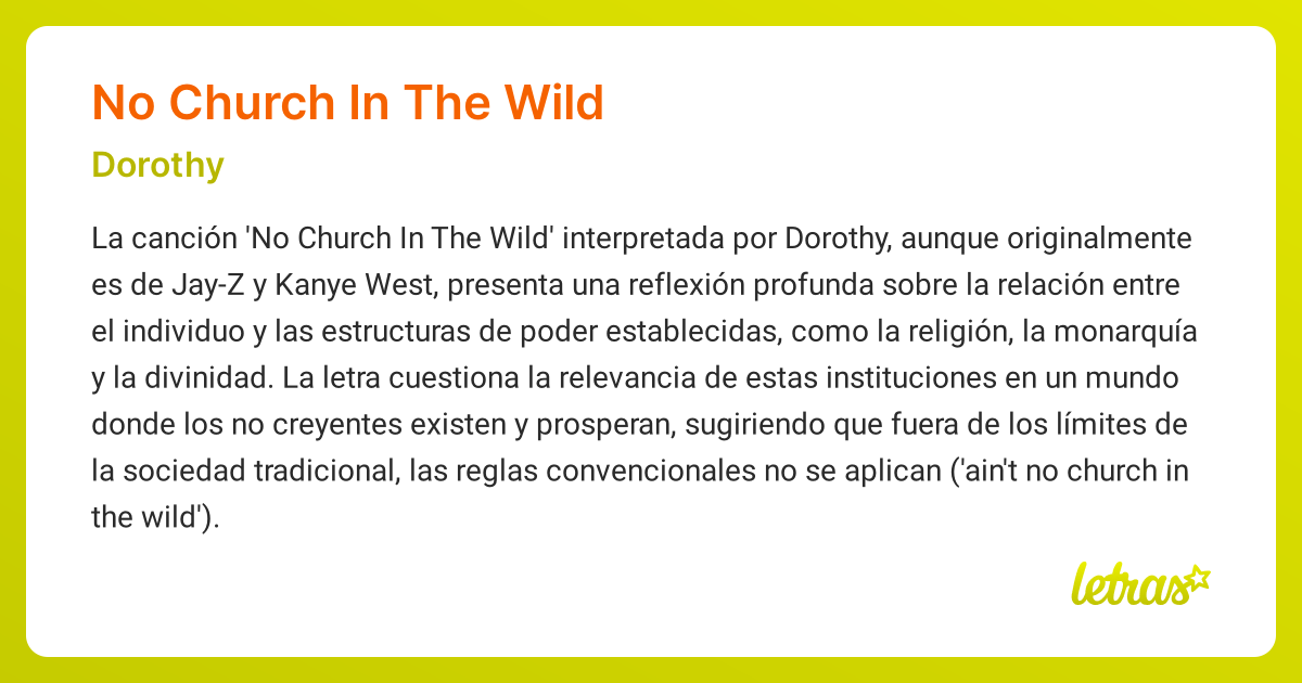 Significado de la canción NO CHURCH IN THE WILD (Dorothy) - LETRAS.COM