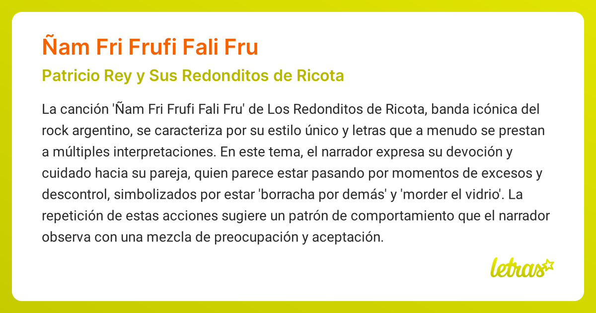 Significado de la canción ÑAM FRI FRUFI FALI FRU (Patricio Rey y Sus ...