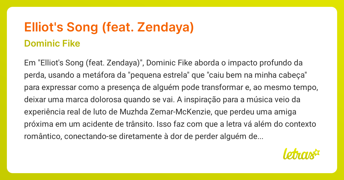 Significado da música ELLIOT'S SONG (FEAT. ZENDAYA) (Dominic Fike ...