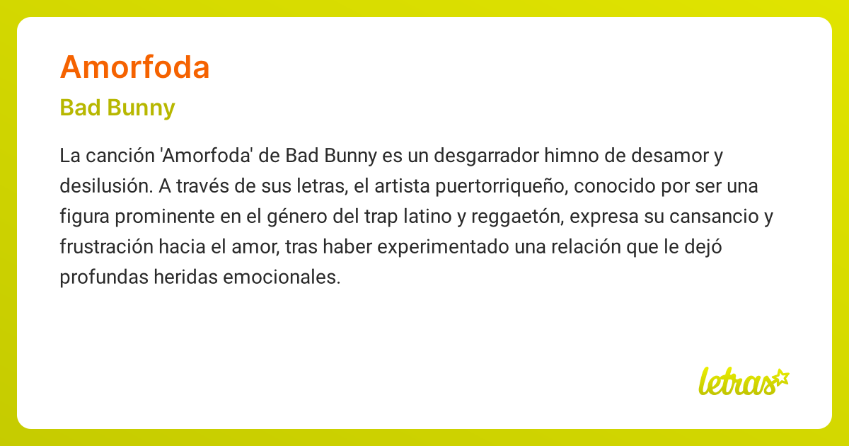Significado de la canción AMORFODA (Bad Bunny) - LETRAS.COM