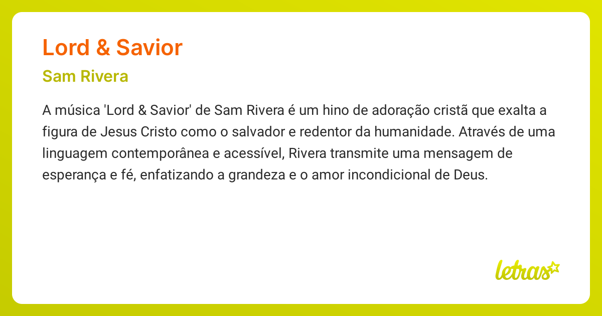Significado da música LORD & SAVIOR (Sam Rivera) - LETRAS.MUS.BR