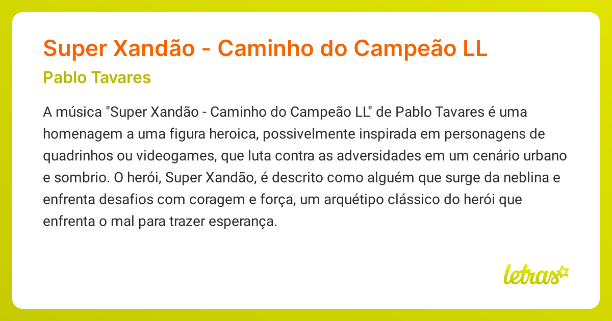 Significado da música Super Xandão - Caminho do Campeão LL (Pablo ...