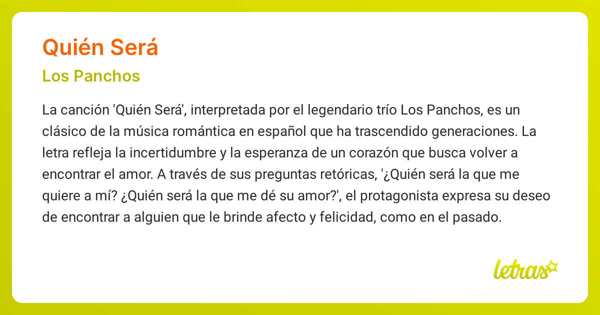 Significado de la canción QUIÉN SERÁ (Los Panchos) - LETRAS.COM
