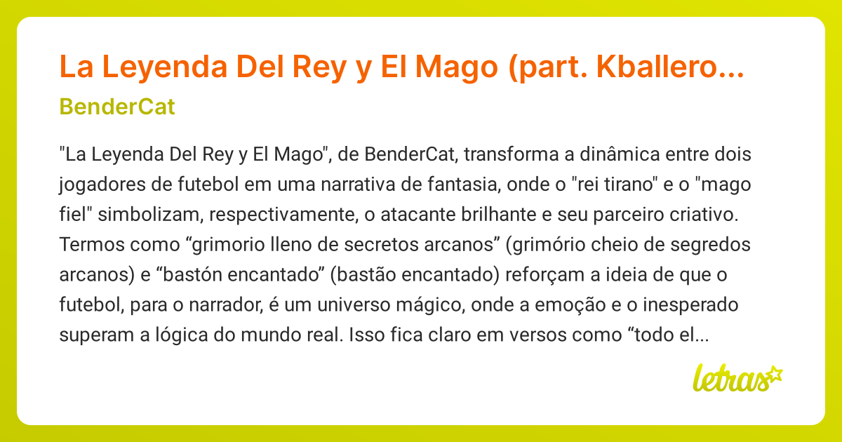 Significado da música La Leyenda Del Rey y El Mago (part. Kballero Rap ...