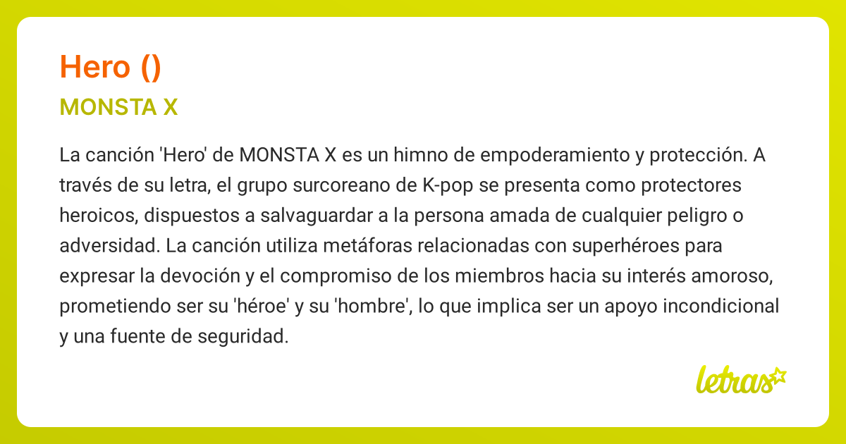 Significado de la canción HERO (히어로) (MONSTA X) - LETRAS.COM