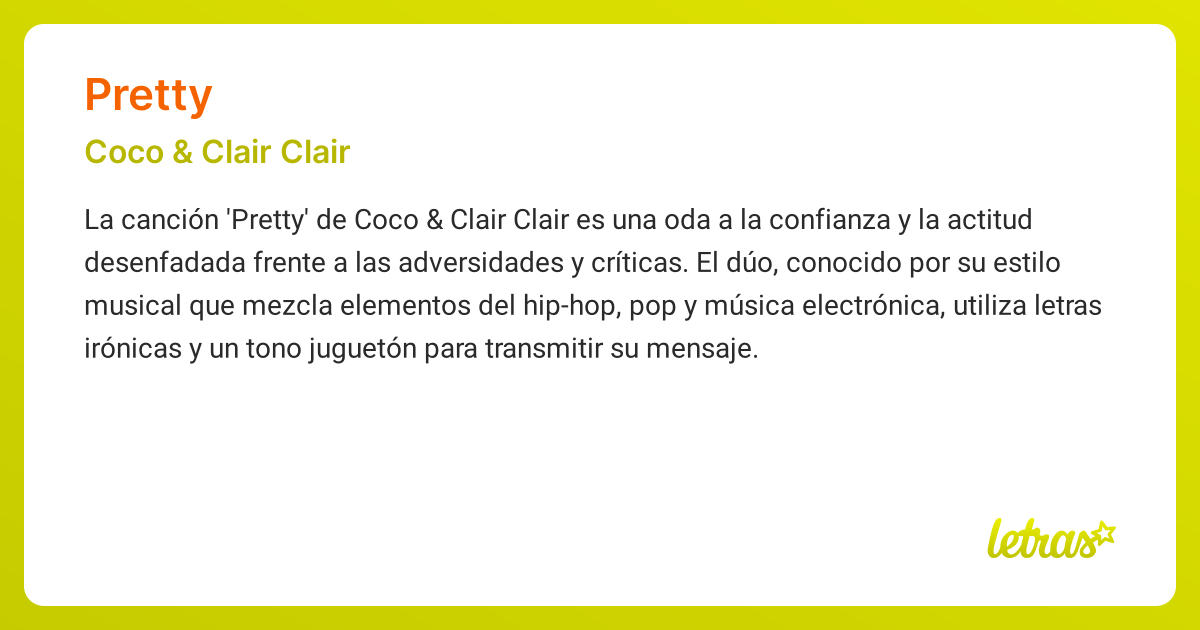 Significado de la canción PRETTY (Coco & Clair Clair) - LETRAS.COM