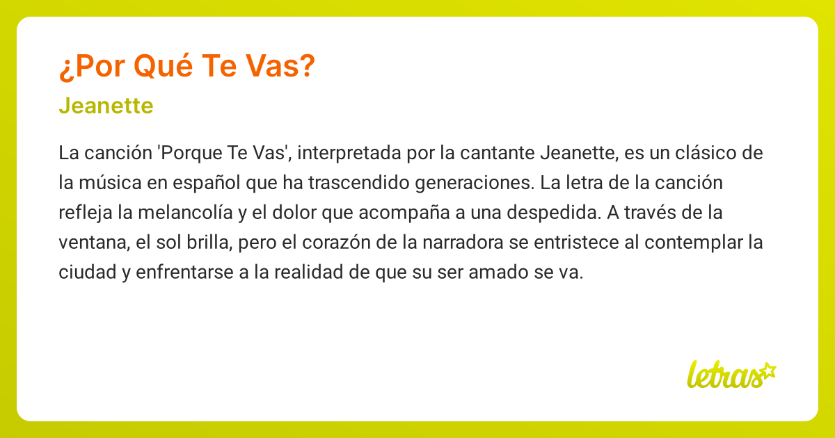 Significado de la canción ¿POR QUÉ TE VAS? (Jeanette) - LETRAS.COM
