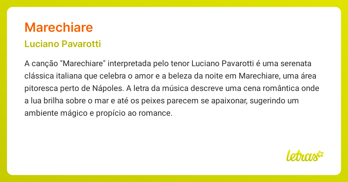 Significado da música MARECHIARE (Luciano Pavarotti) - LETRAS.MUS.BR