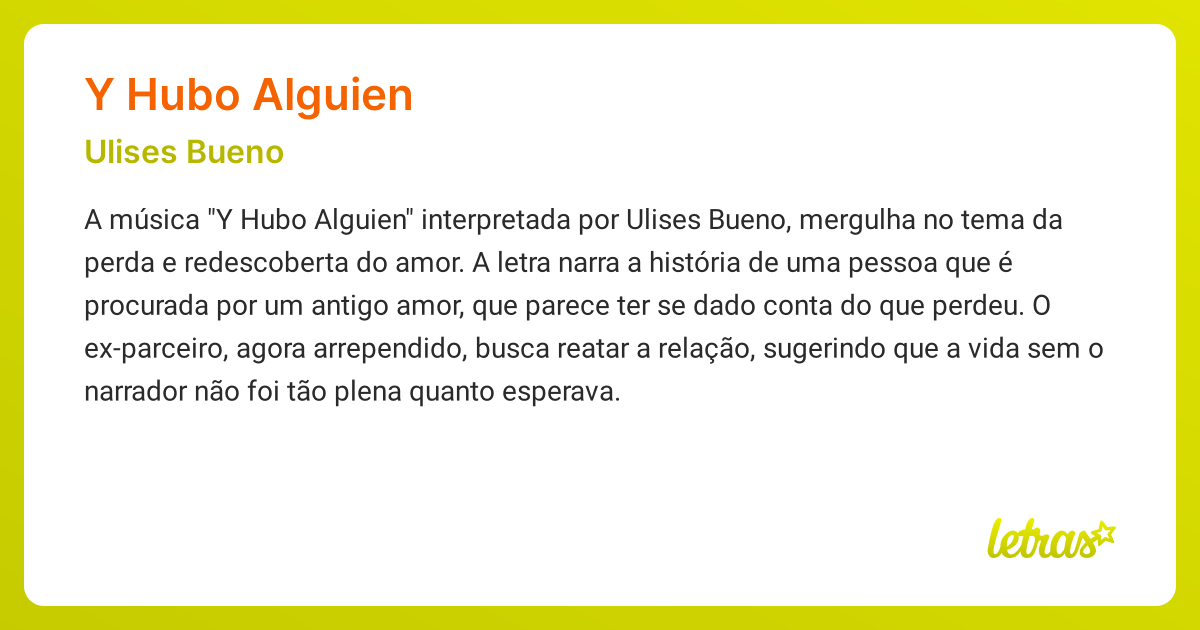 Significado da música Y HUBO ALGUIEN (Ulises Bueno) - LETRAS.MUS.BR