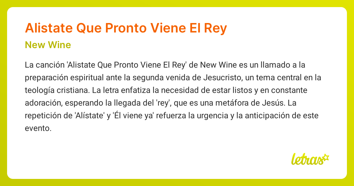 Significado de la canción Alistate Que Pronto Viene El Rey (New Wine ...
