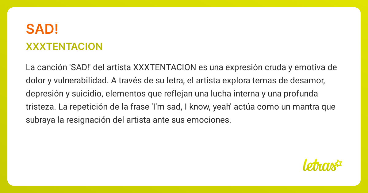 Significado de la canción SAD! (XXXTENTACION) - LETRAS.COM