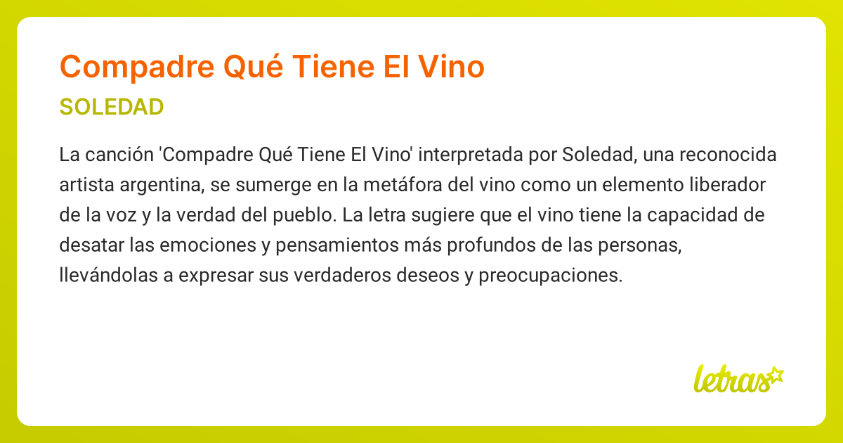 Significado de la canción COMPADRE QUÉ TIENE EL VINO (SOLEDAD) - LETRAS.COM