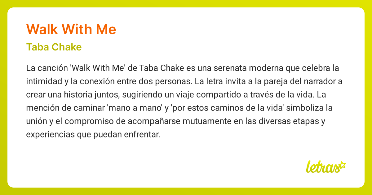 Significado de la canción WALK WITH ME (Taba Chake) - LETRAS.COM
