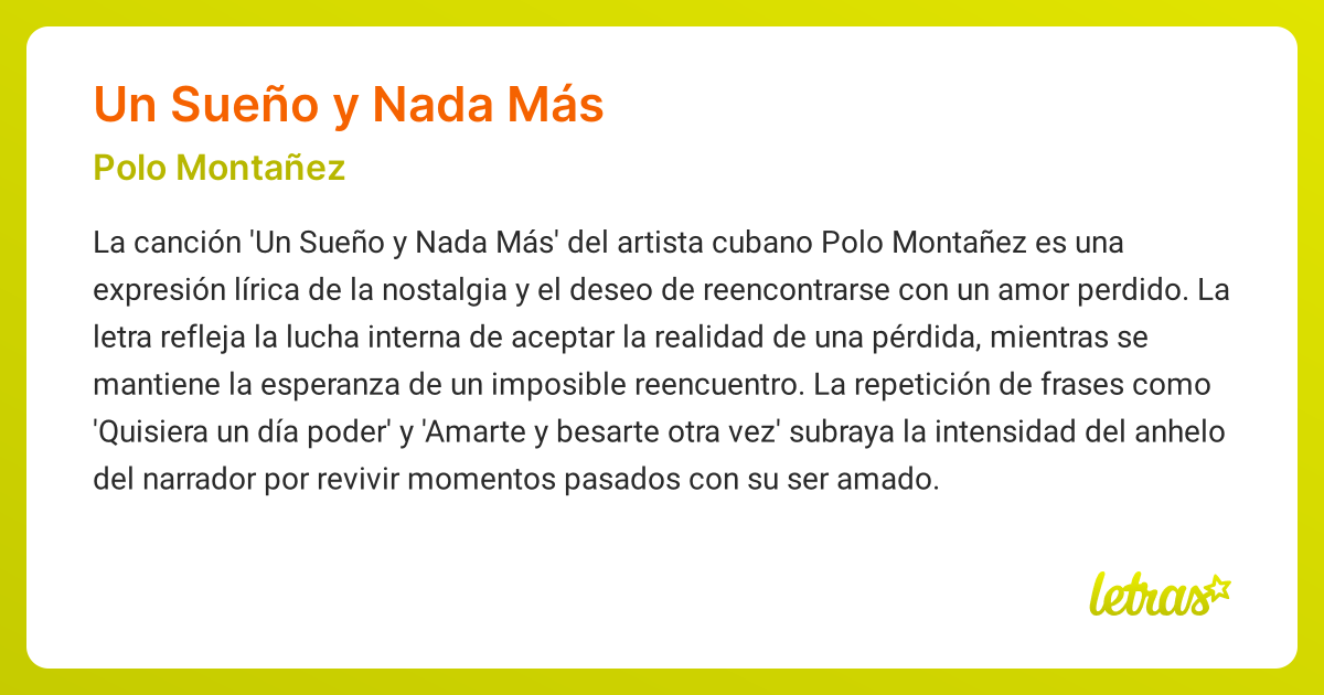 Significado de la canción UN SUEÑO Y NADA MÁS (Polo Montañez) - LETRAS.COM