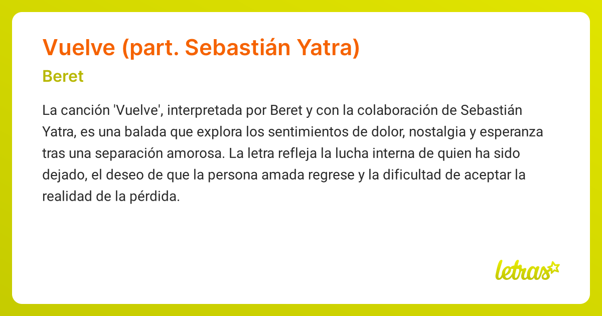 Significado de la canción Vuelve (part. Sebastián Yatra) (Beret ...