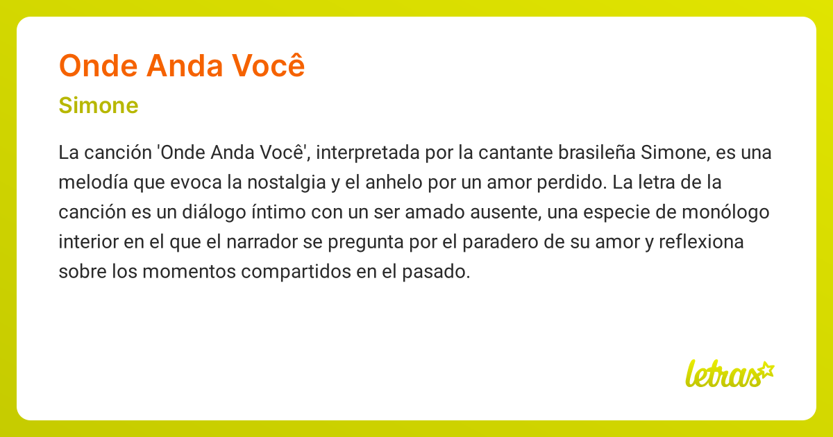 Significado de la canción ONDE ANDA VOCÊ (Simone) - LETRAS.COM